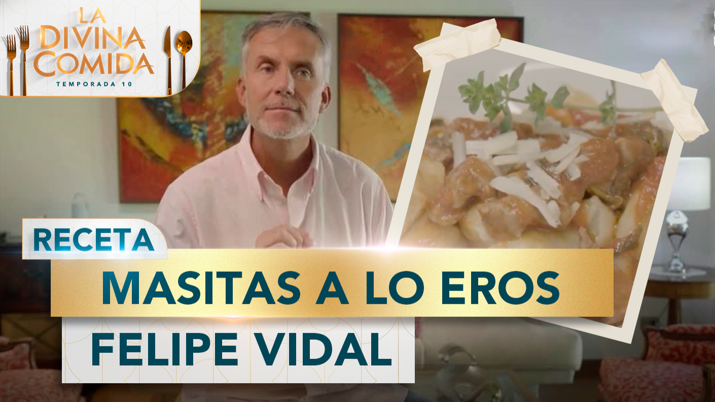 Divina Receta | Masitas a lo Eros | Felipe Vidal - Chilevisión