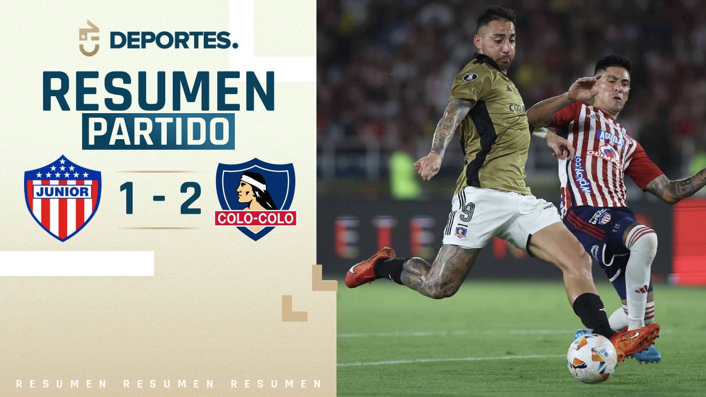 Junior vs Colo Colo | Goles, resumen y compacto - Chilevisión