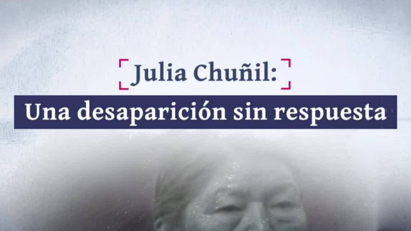 Desaparición de Julia Chuñil: ¿Cuáles son las pistas que se barajan en ...