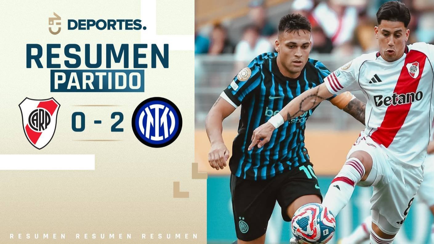 River vs Inter de Milán | Goles, resumen y compacto del partido ...