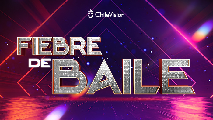 Fiebre de Baile - Chilevisión